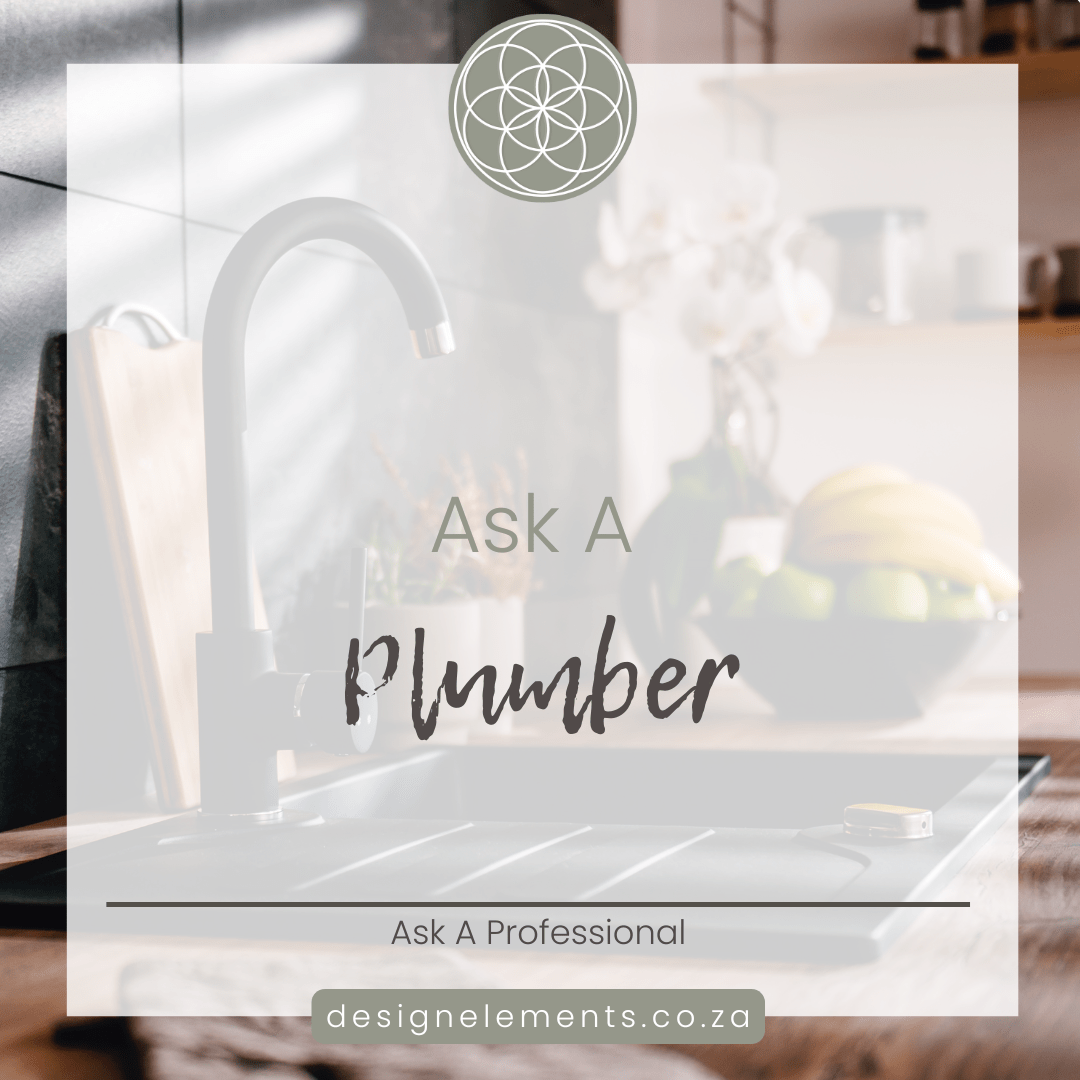 Ask A Plumber: An Interview With A Professional - Design Elements